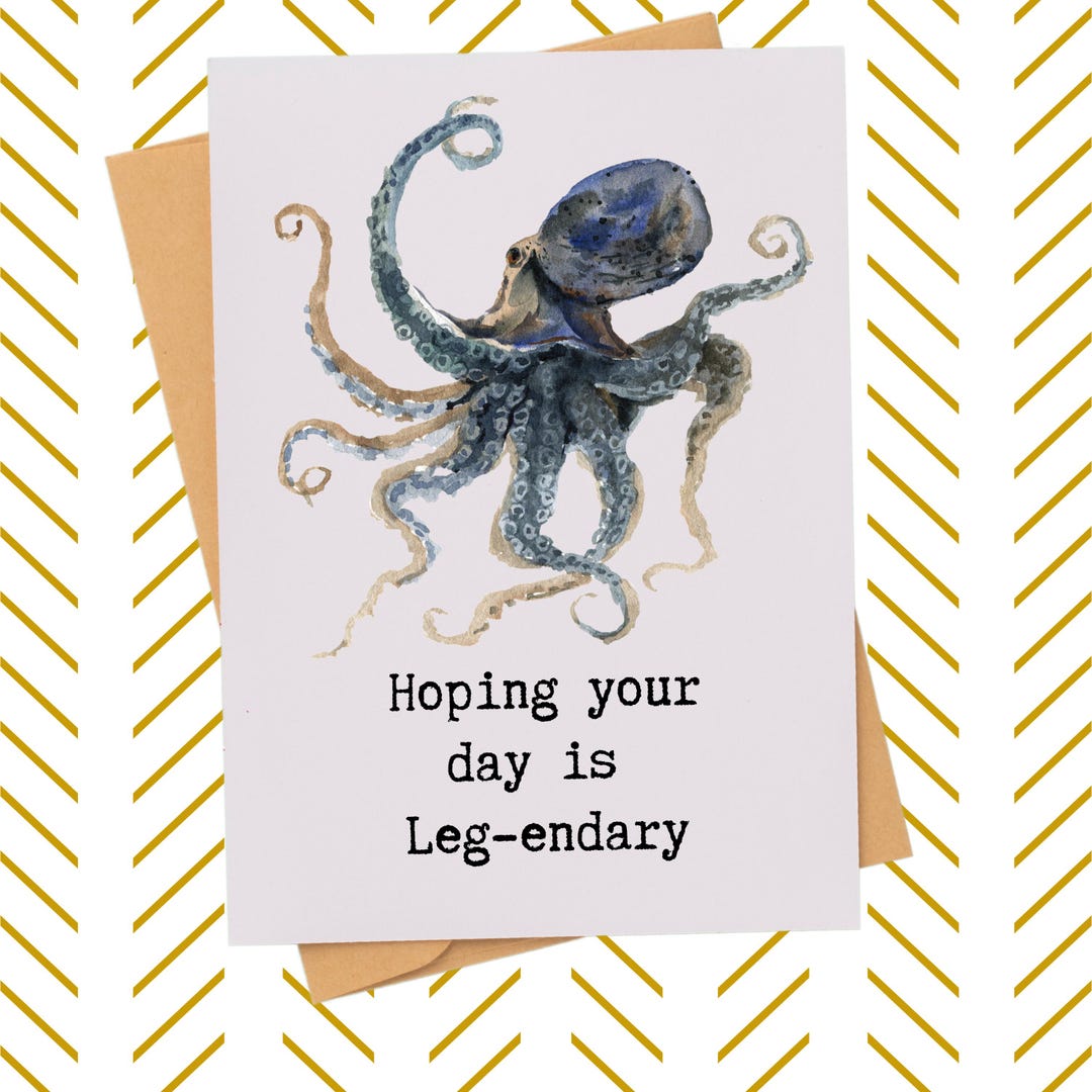 Legendary Octopus Card| Good Luck Card| New Job| First Day of School ...