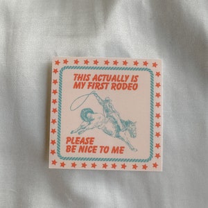 First Rodeo Sticker, Rodeo, Cowboy Sticker, Kindle Sticker, Glossy, 2 ...