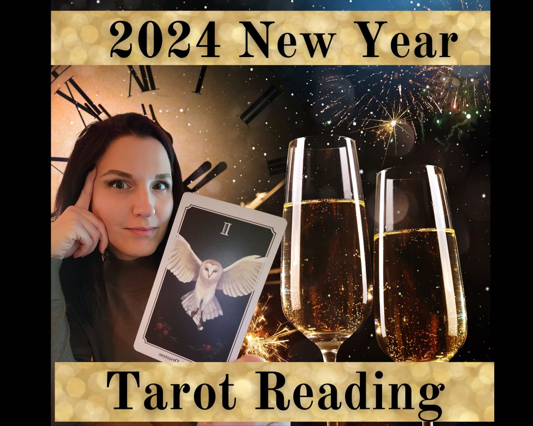New Year 2024 Tarot Reading Tarot Reading 2024, Happy New Year Tarot ...