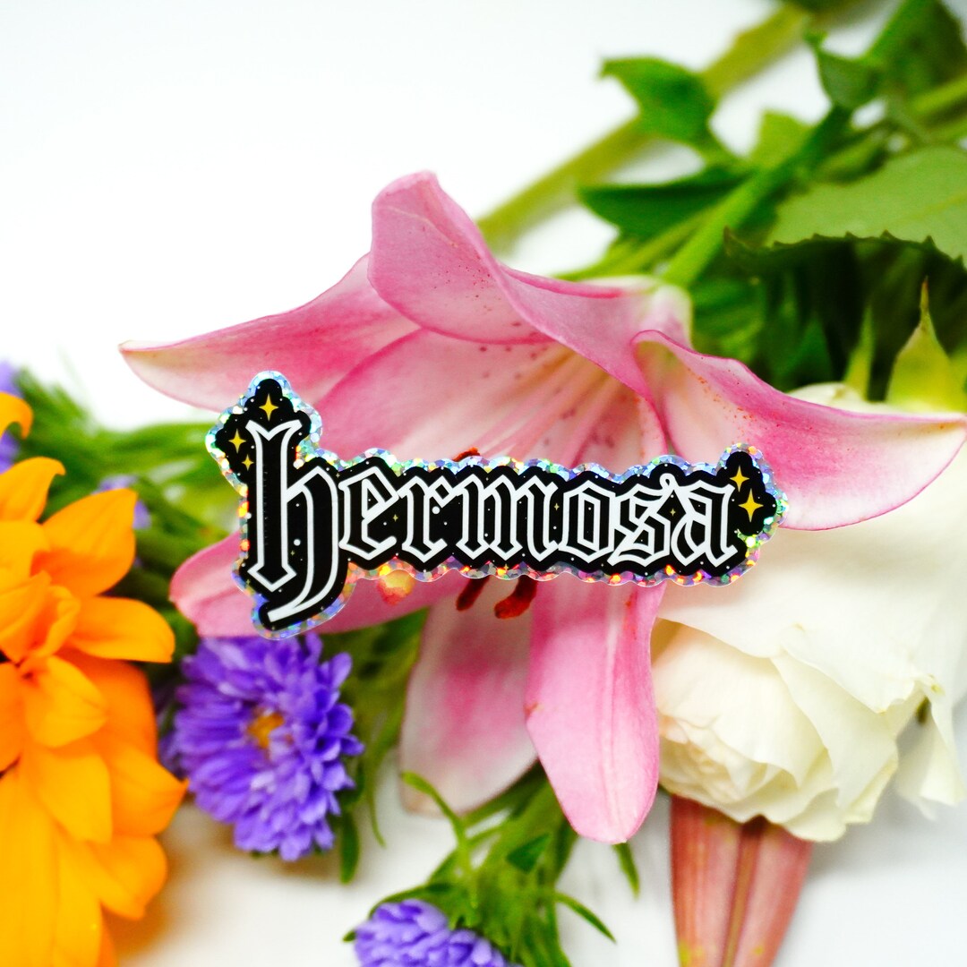 Hermosa 3 Holographic Sticker Latina Fuerte Hispanic - Etsy
