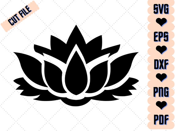 Lotus Svg Lotus Flower Instant Download SVG PNG EPS Dxf | Etsy