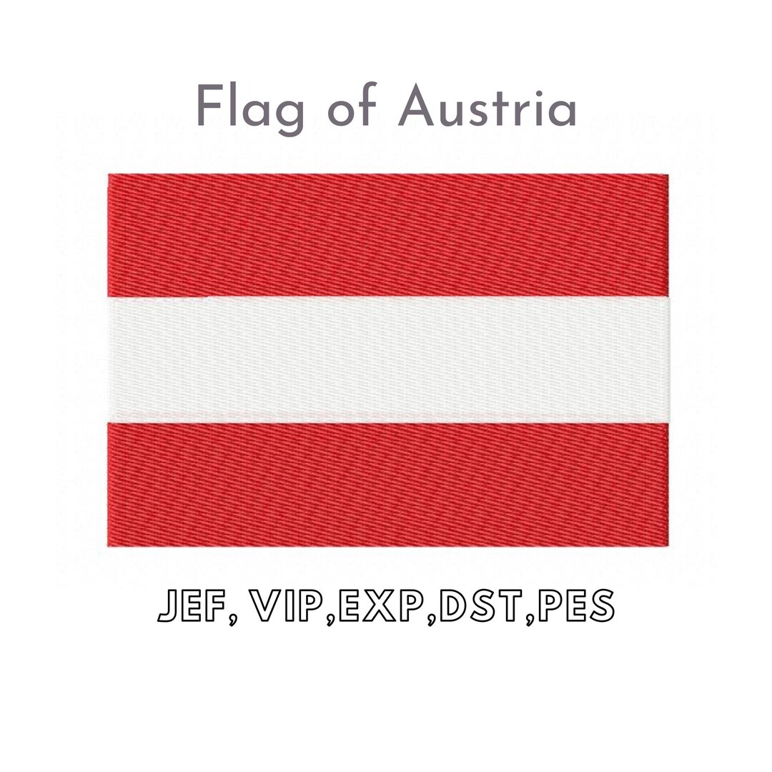 Flag of Austria, Machine Embroidery Files, Instant Download - Etsy