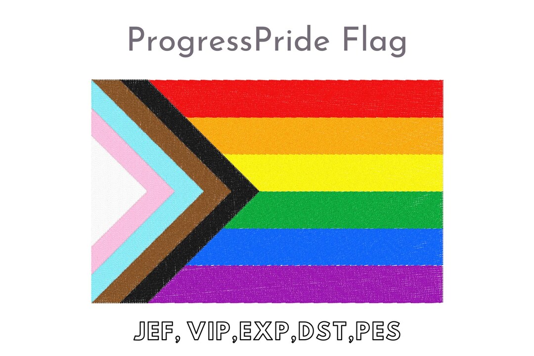 Progress Pride Flag (LGBTQ+), Machine Embroidery File, Instant Download ...