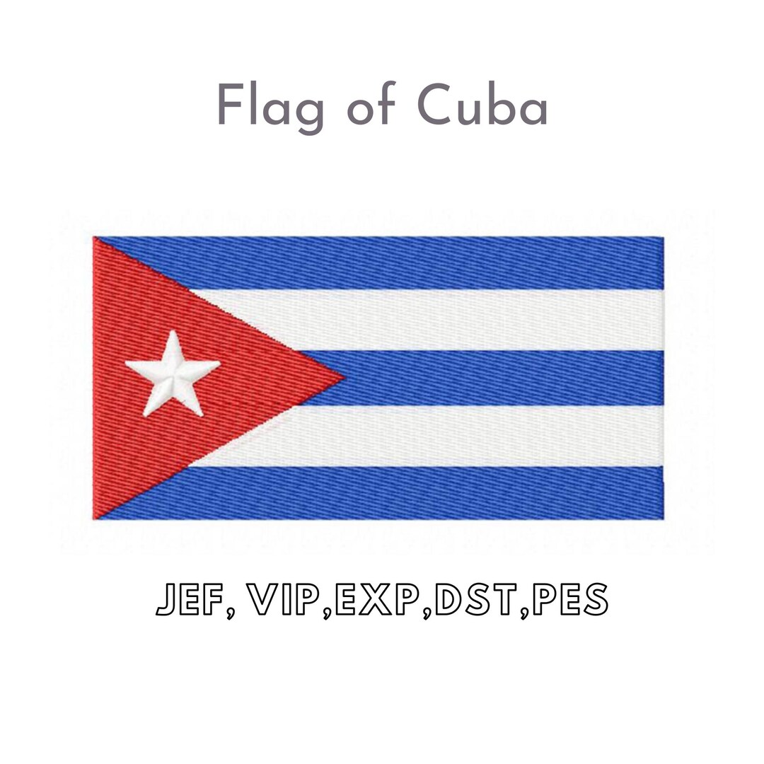 Flag of Cuba, Machine Embroidery Files, Instant Download - Etsy