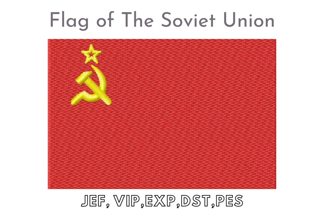 Soviet Union Flag, USSR, Machine Embroidery Files, Instant Download - Etsy