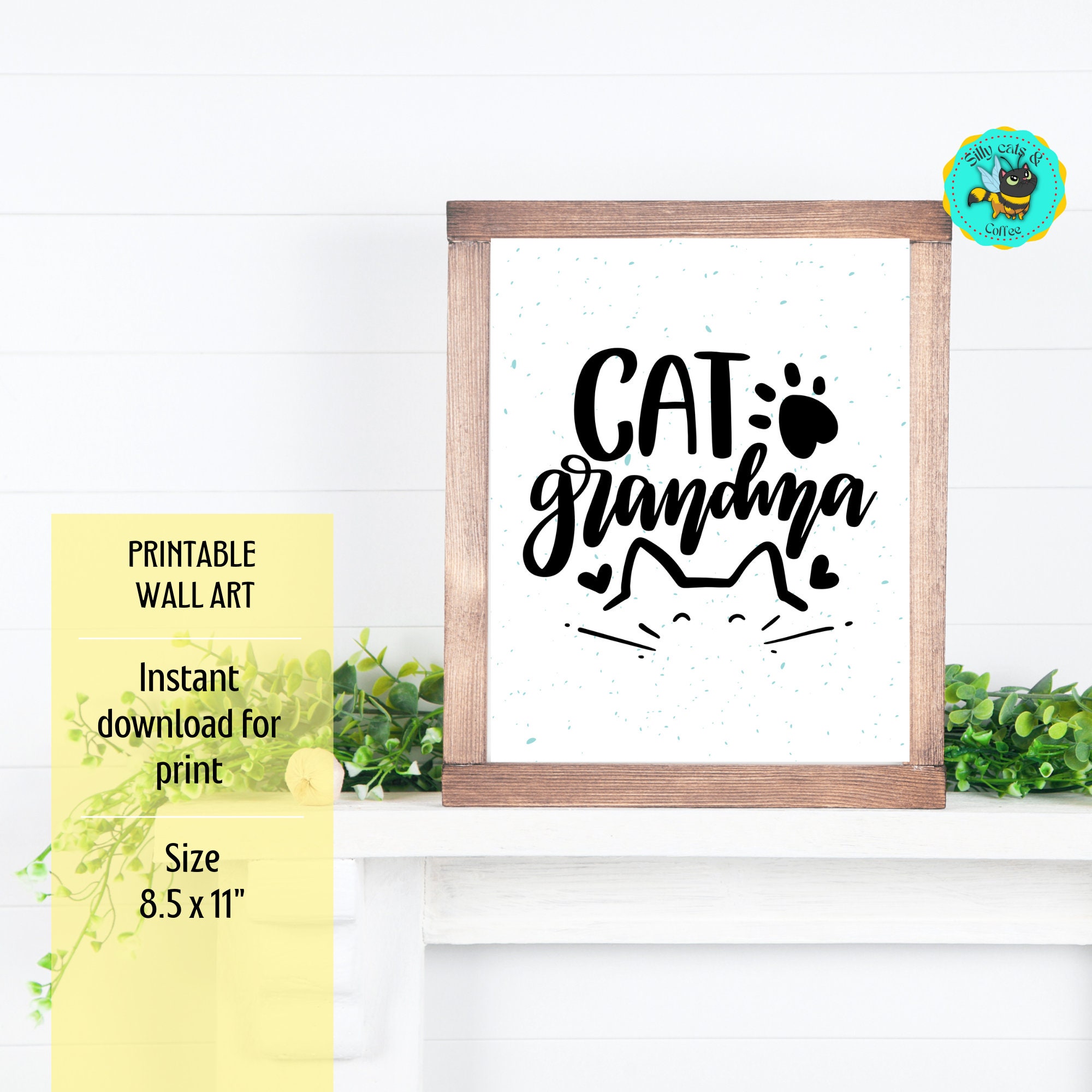 Cat Grandma Digital Printable Wall Art 8.5 X 11 Inches, Digital ...