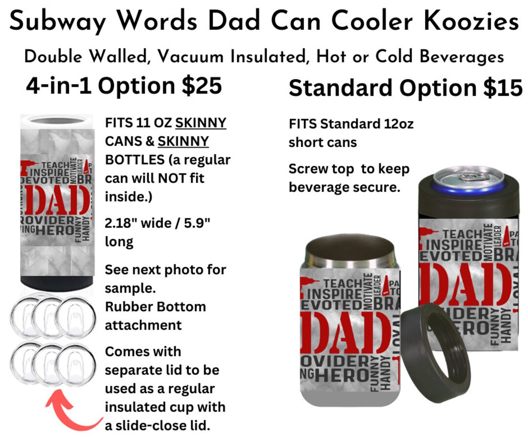 Dad Subway Word Art Can Cooler - Standard or Skinny 4 in 1 Can Cooler ...