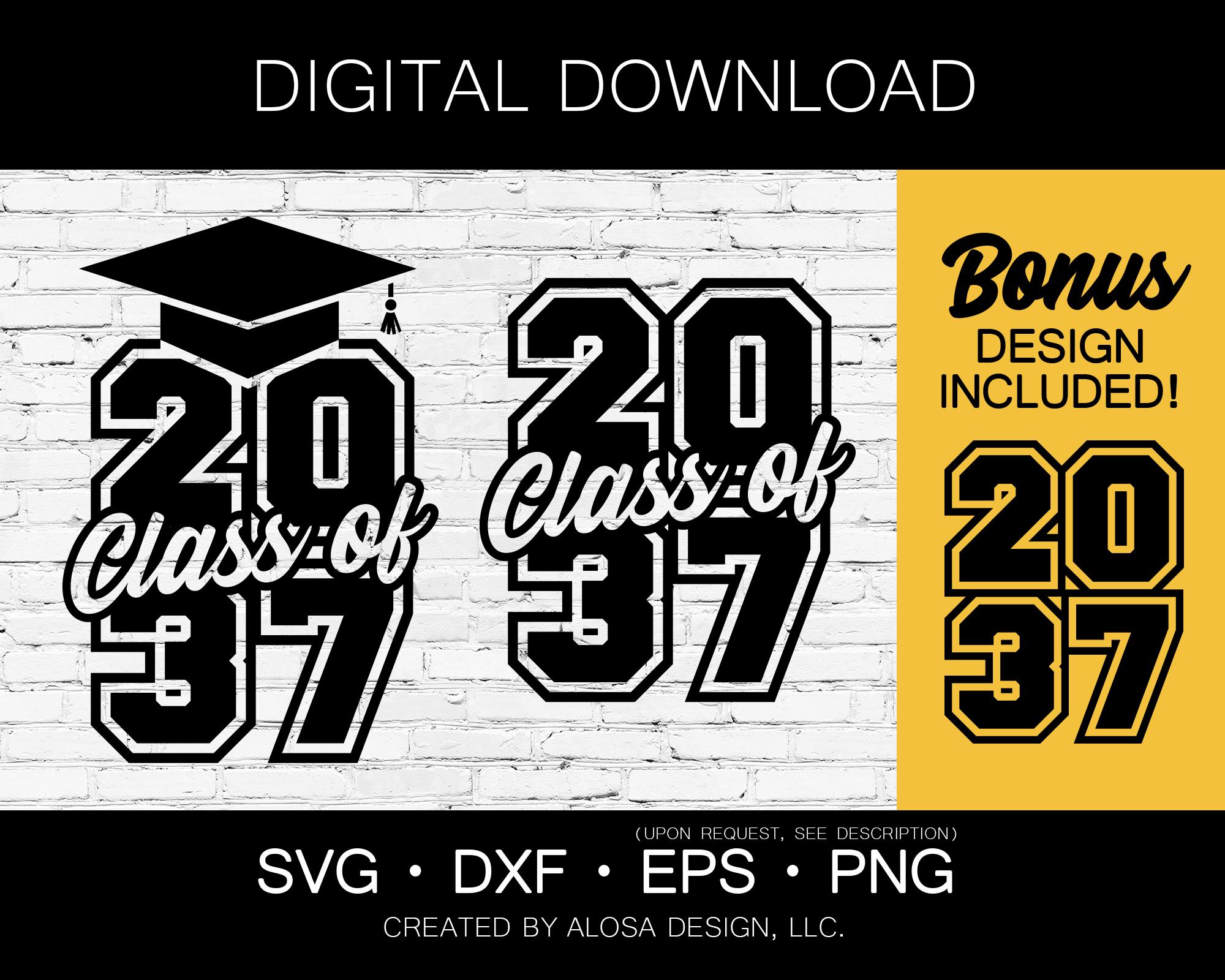 Class of 2037, 2037 SVG, High School Graduation PNG, Grad Cut File ...