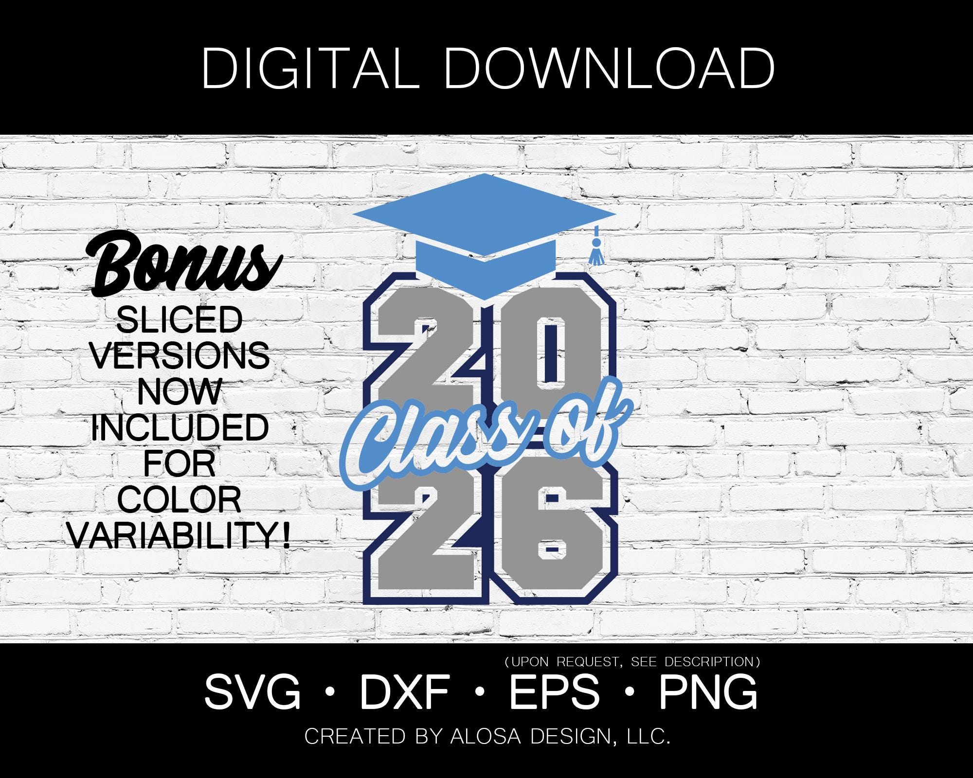 Class of 2026, Senior 2026 SVG, High School Graduation PNG, Senior Grad ...