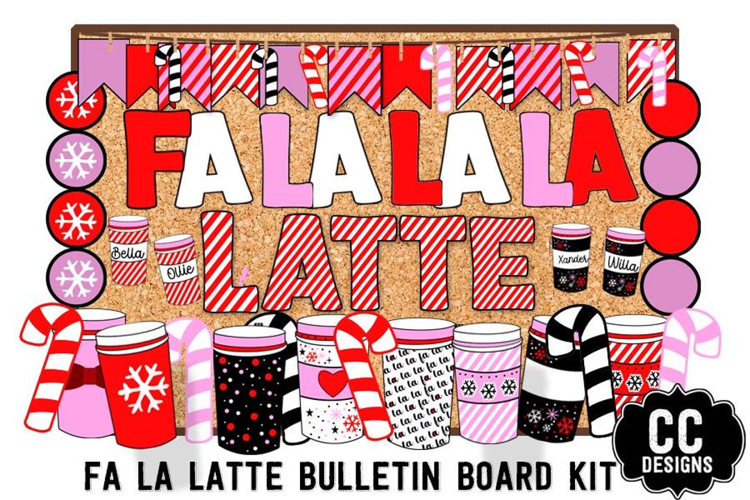 Fa La Latte Christmas Bulletin Board Kit Holiday Coffee Classroom Door ...