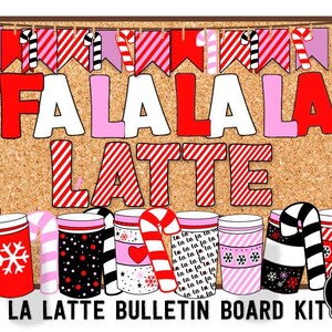 Fa La Latte Christmas Bulletin Board Kit Holiday Coffee Classroom Door ...