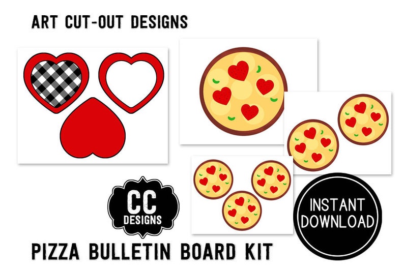 Pizza My Heart Bulletin Board Kit Valentine's Day Every Day Pizza Kit ...