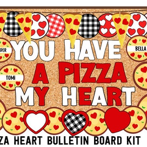 Pizza My Heart Bulletin Board Kit Valentine's Day Every Day Pizza Kit ...