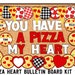 Pizza My Heart Bulletin Board Kit Valentine's Day Every Day Pizza Kit ...