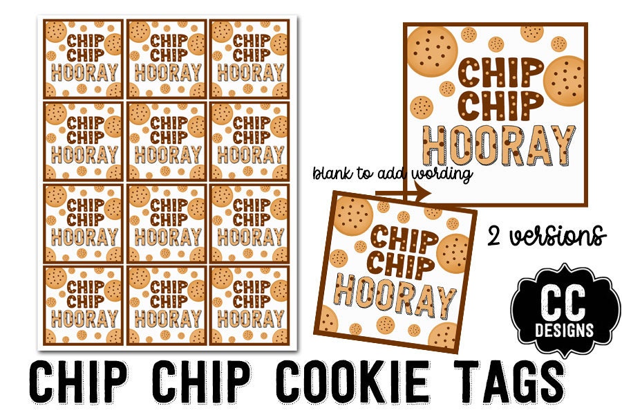 PRINTABLE Cookie Tags Chip Chip Hooray Cookie Thank You Tags Cookie Bag ...