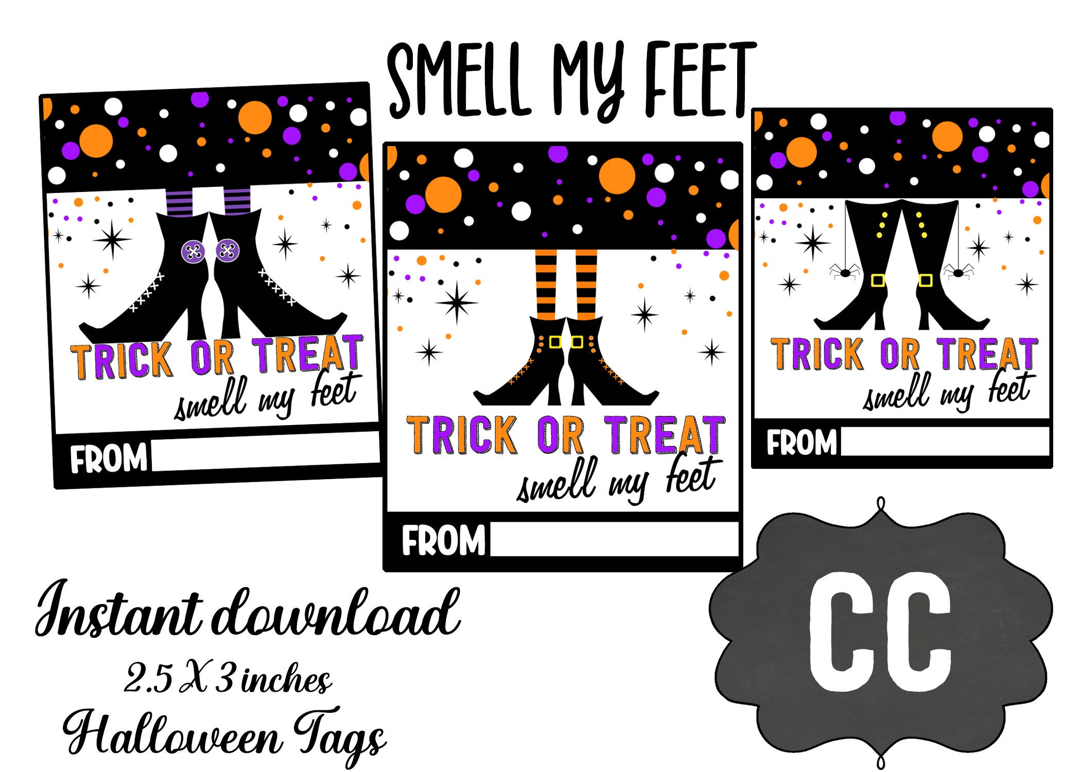 Printable Smell My Feet Digital Halloween Tags Trick or Treat Modern ...