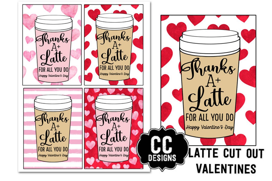 PRINTABLE Teacher Latte Gift Appreciation Cards Valentine Gift Card ...