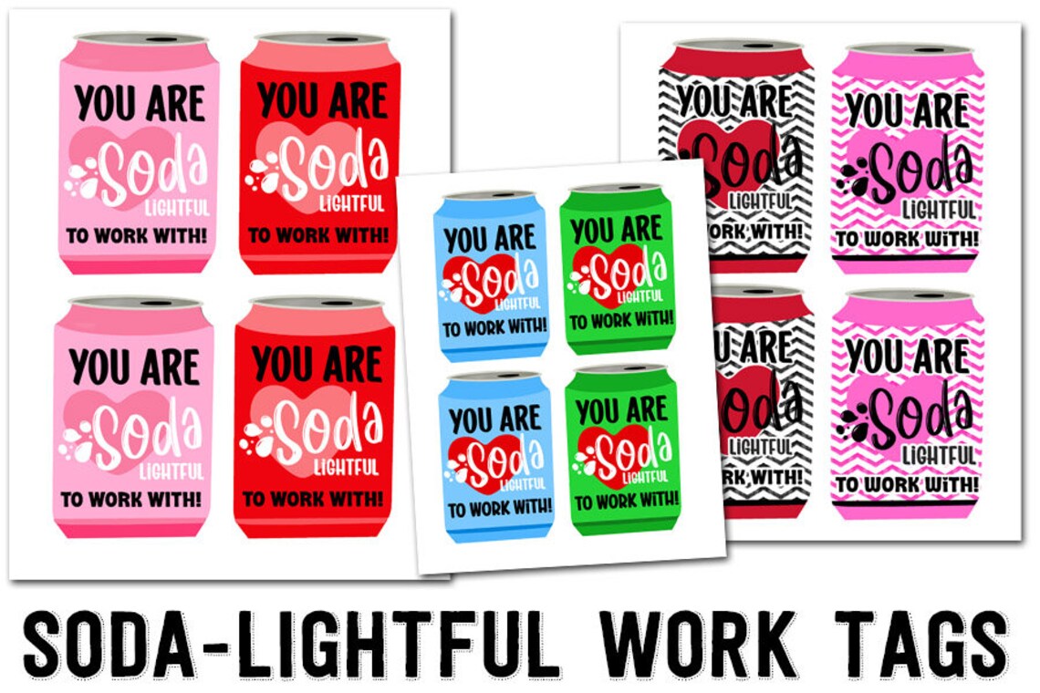 PRINTABLE Work Soda Delightful Can Digital Tags Work Appreciation Tags ...