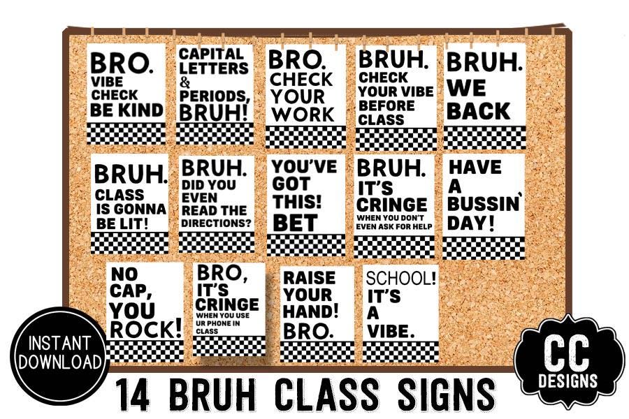 Bruh Class Posters Bro Back to School Funny Signs Middle School or ...