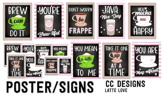 PRINTABLE Latte Love Coffee Signs Bulletin Boards Classroom - Etsy