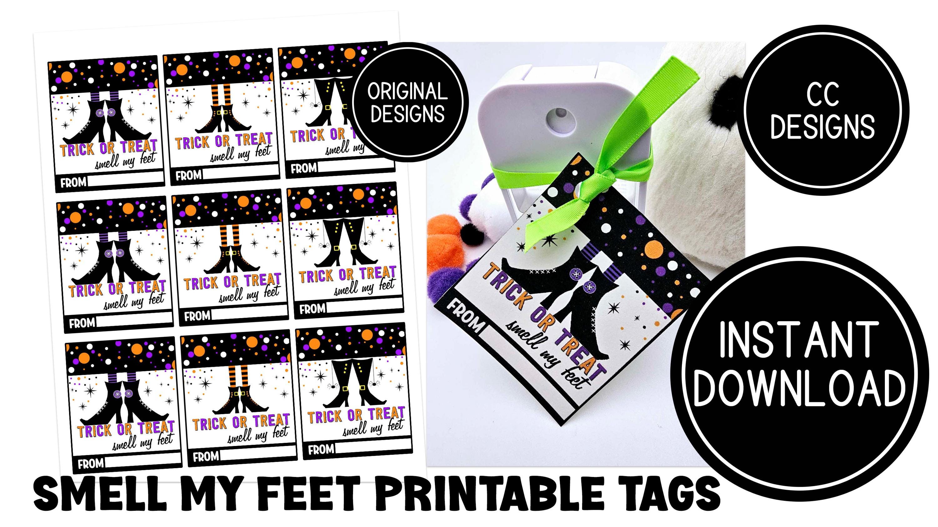 Printable Smell My Feet Digital Halloween Tags Trick or Treat Modern ...