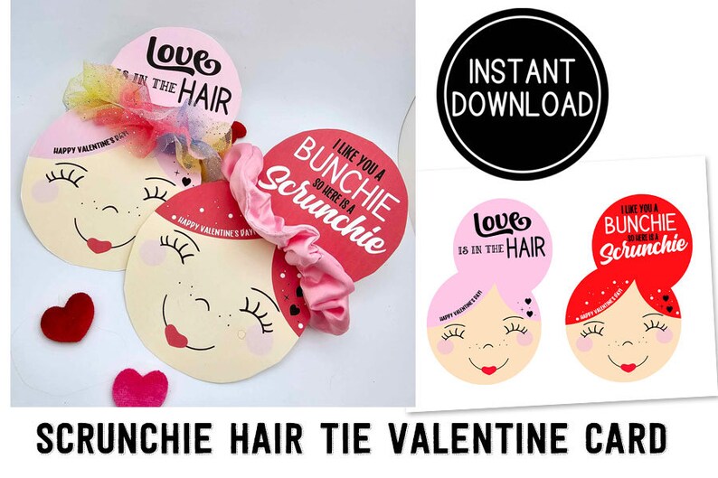 Valentine Printable Scrunchie Hair Tie Valentine's Day Favor Card Non ...