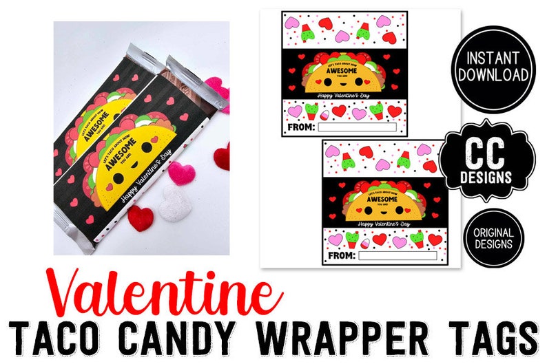 PRINTABLE Valentine Taco Candy Bar Wrapper Big Candy Bar Taco Wrappers ...