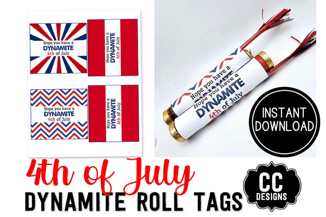 PRINTABLE 4th of July Rolled Candy Wrapper Dynamite Cute Fun Wrapper ...