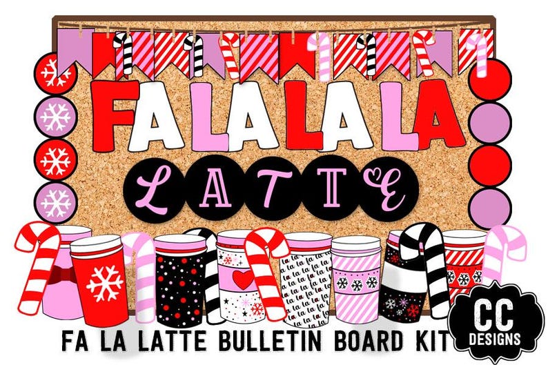 Fa La Latte Christmas Bulletin Board Kit Holiday Coffee Classroom Door ...