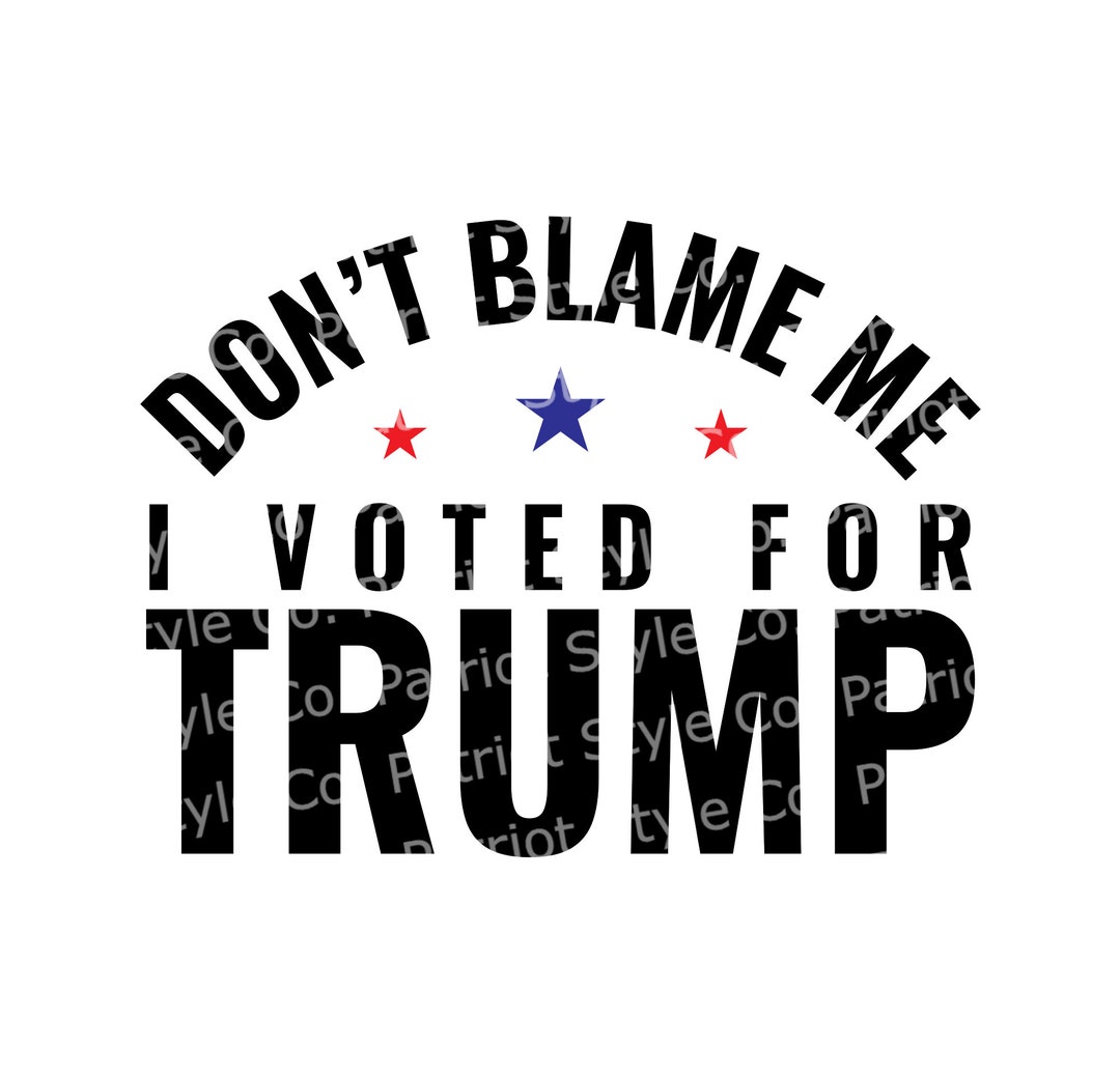 I Voted for Trump SVG, Patriotic Design (digital Download) - Etsy