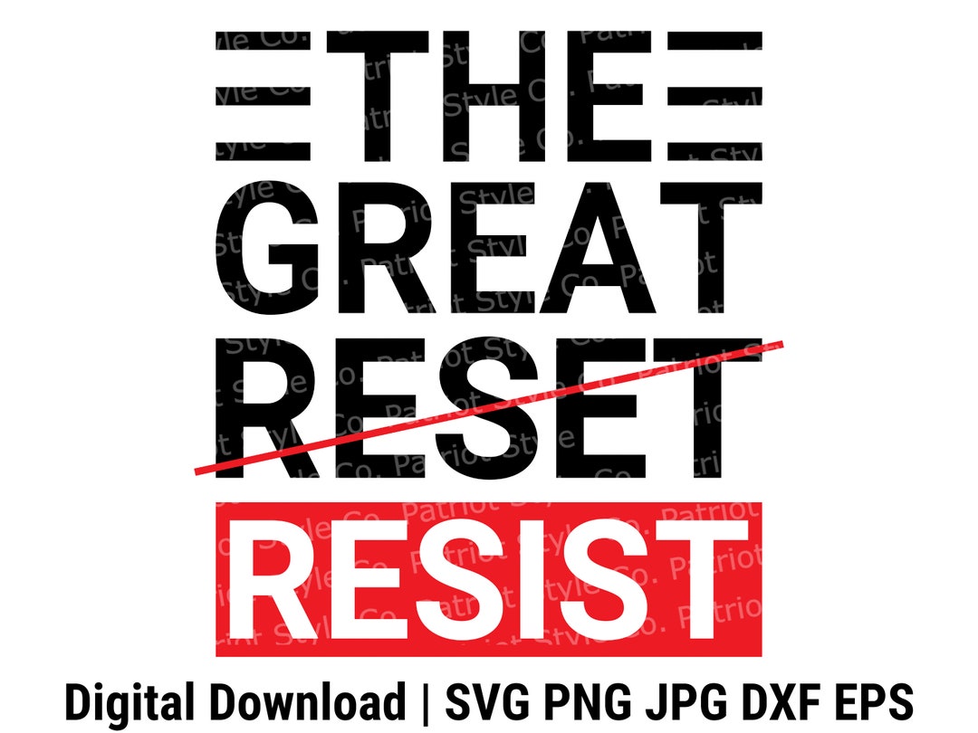 The Great Resist Svg, Png, Jpg, Eps, Dxf Patriotic Downloadable Digital ...