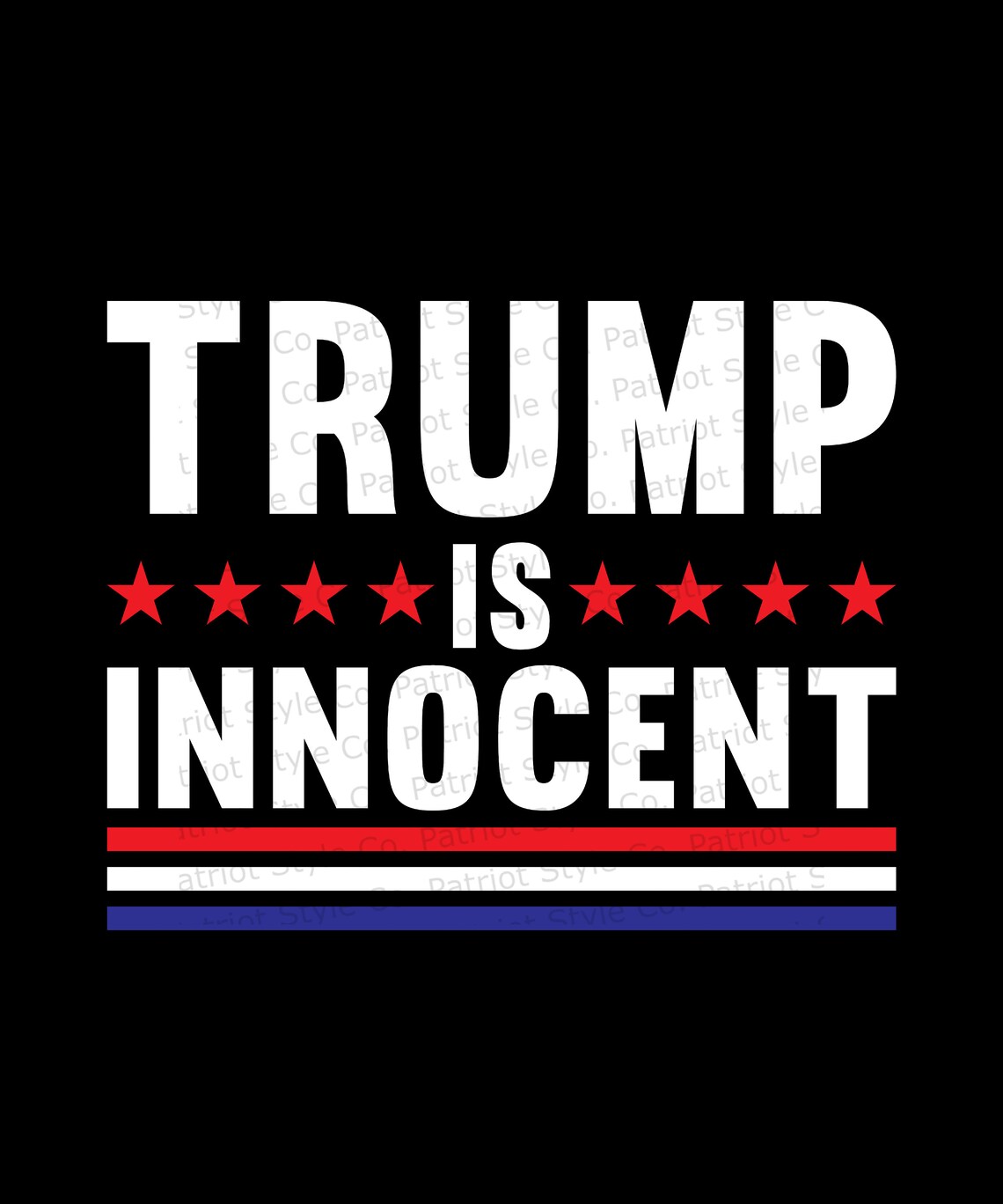Trump is Innocent Svg, Png, Jpg, Eps, Dxf Patriotic Downloadable ...