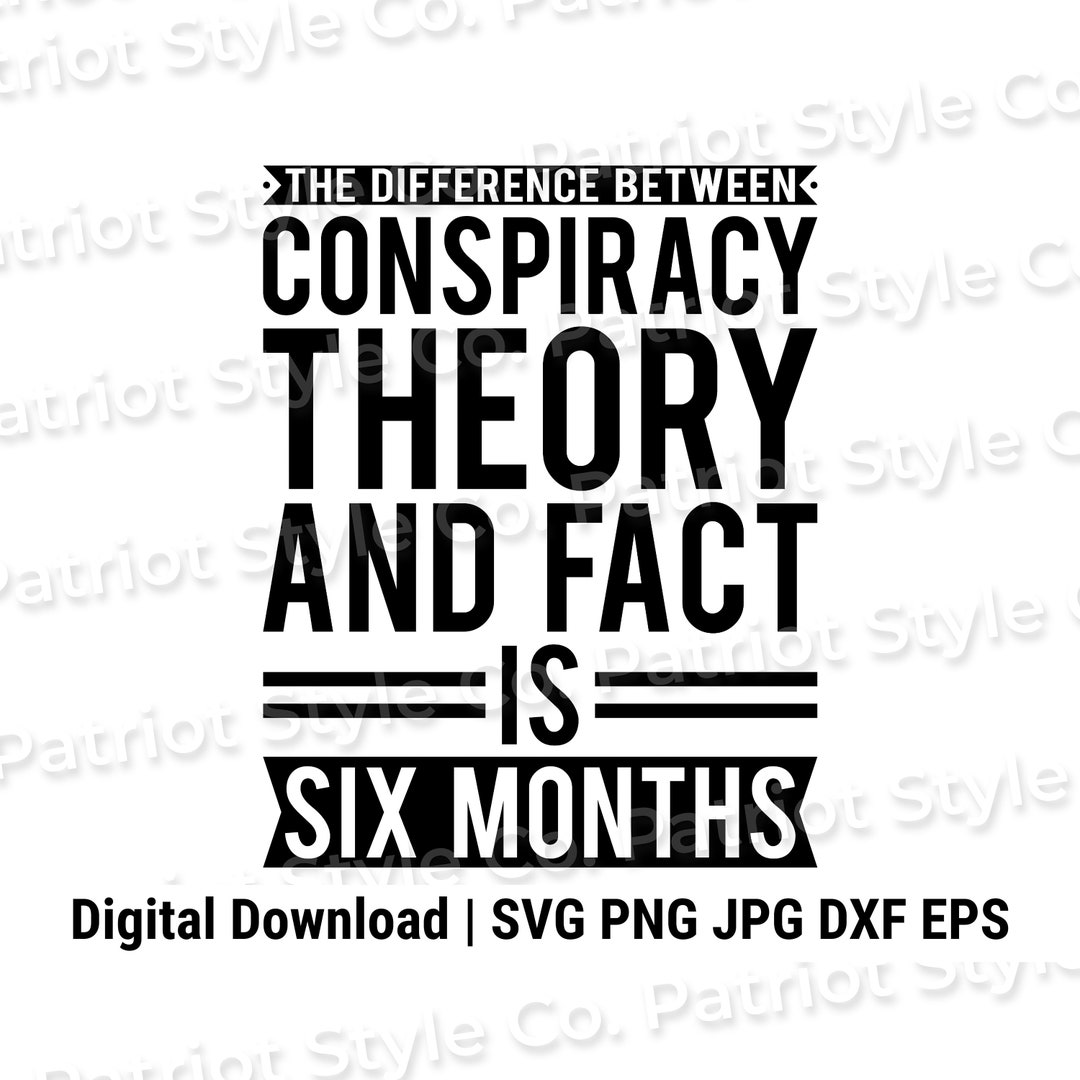 Conspiracy Theory Six Months Design (digital Download) - Etsy