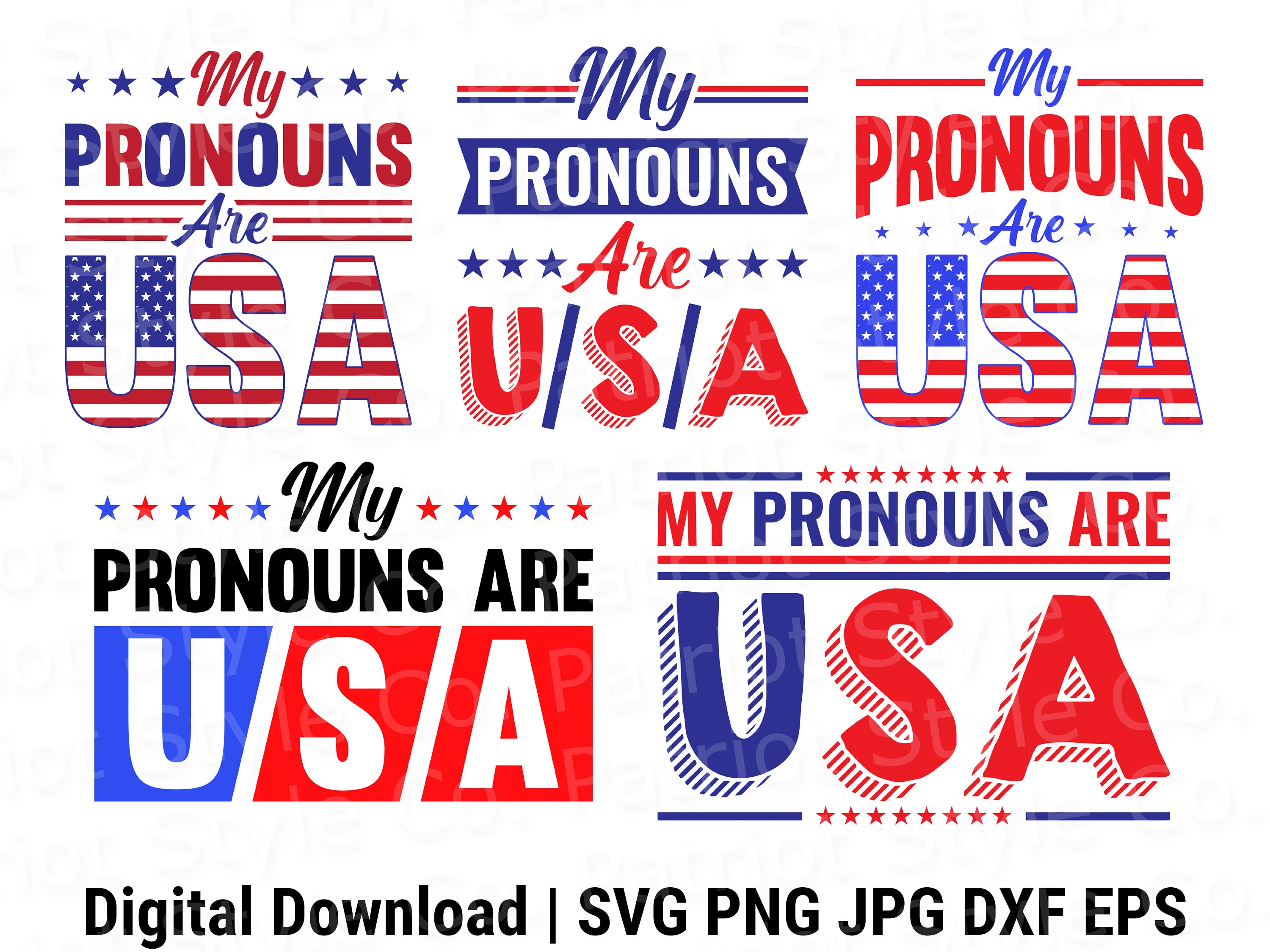 My Pronouns Are USA Patriotic Designs Bundle (digital Download) - Etsy