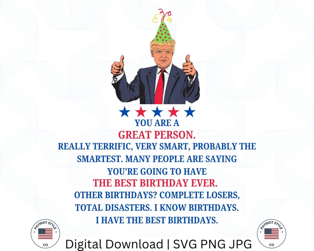 Trump Birthday Graphic, Patriotic Digital Download (SVG, PNG, JPG) - Etsy