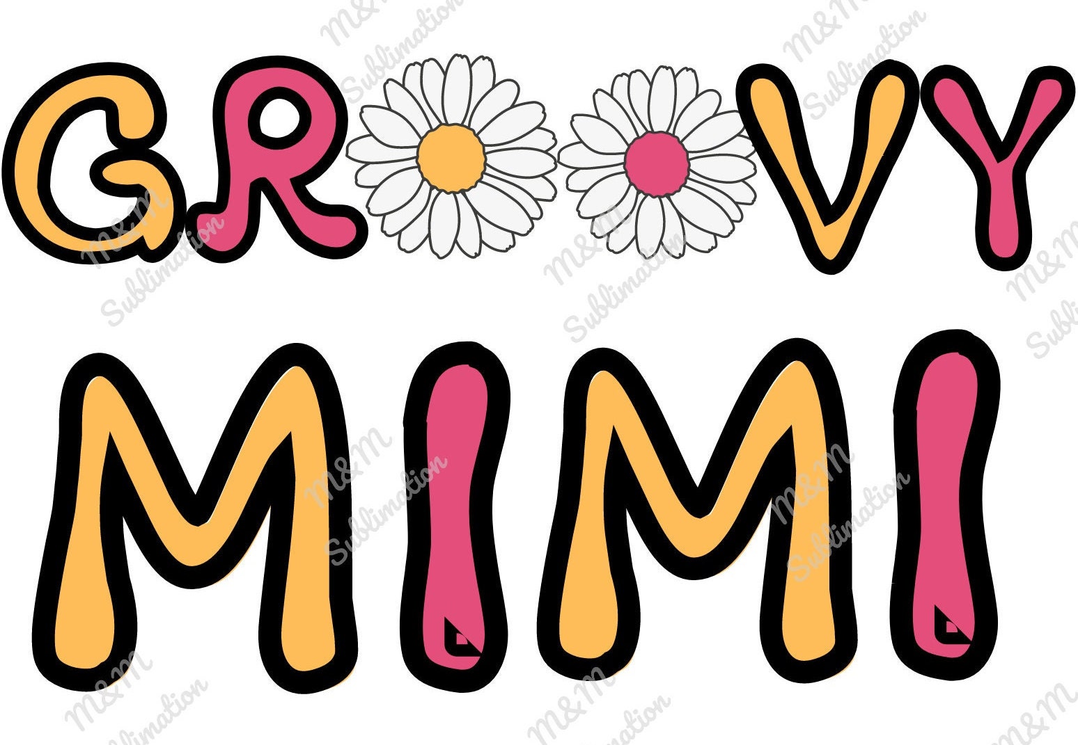 Groovy, Mimi, PNG, Sublimation - Etsy