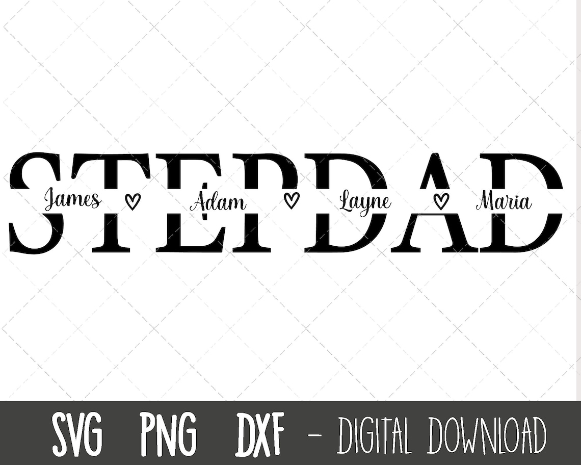 Stepdad SVG Stepfather Svg Father's Day SVG Stepdad - Etsy