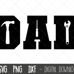 Dad SVG, Father Svg, Father's Day SVG, Dad Tools Svg, Dad Png Dxf, Dad ...