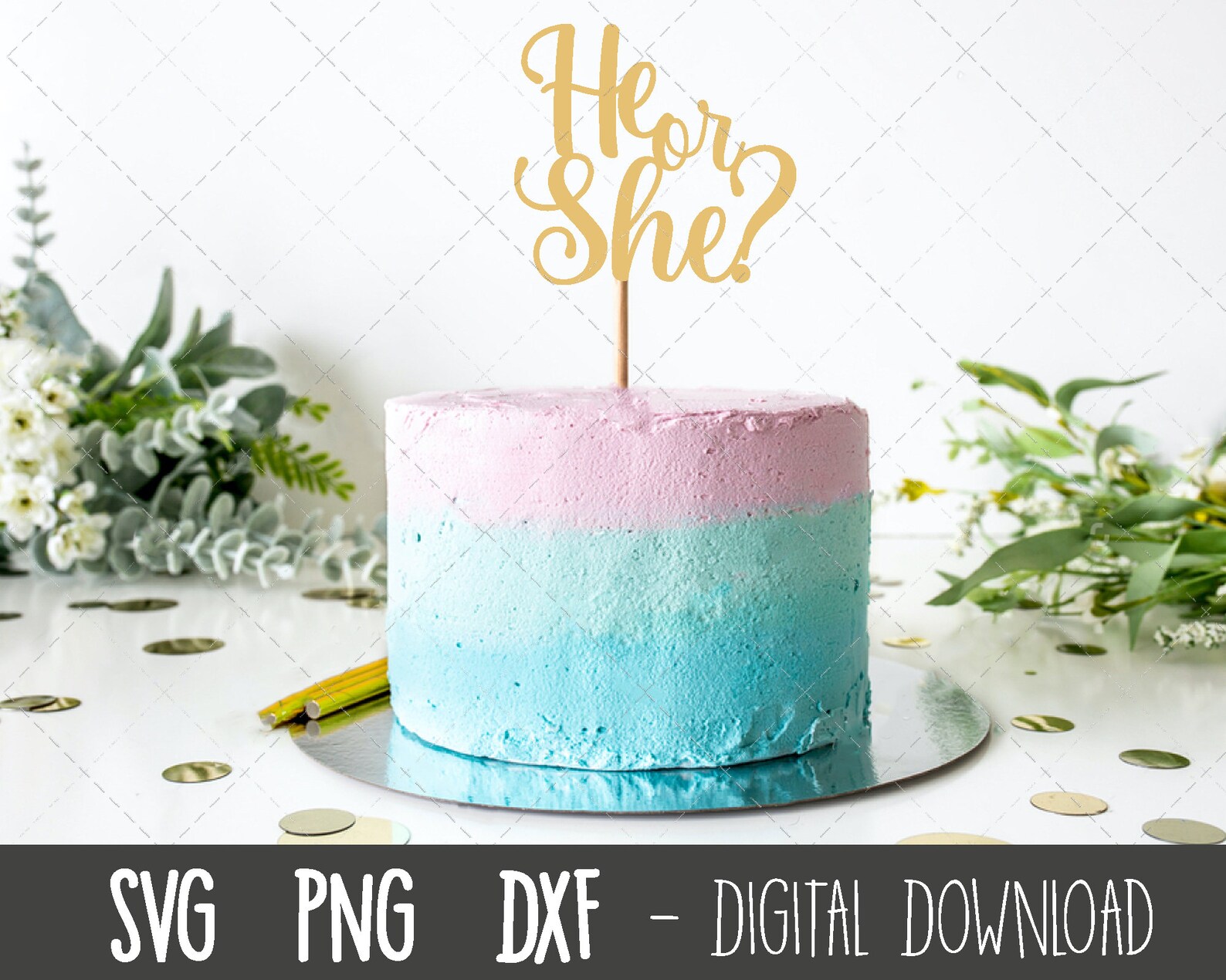 He or She Cake Topper SVG He or She Svg Baby Shower Svg - Etsy UK