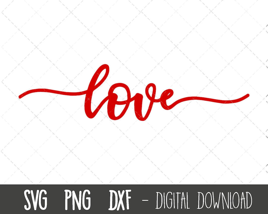 Love Svg, Valentine's Day Svg, Love Silhouette, Love Clipart, Love Svg ...