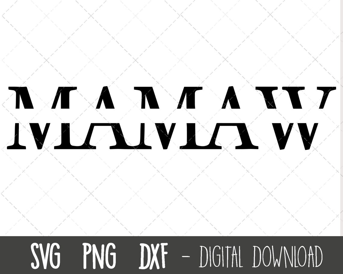 Mamaw SVG, Grandma Svg, Mamaw Split Name Frame Cut File, Mamaw Clipart ...