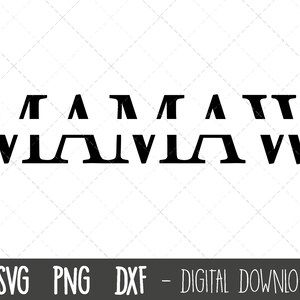 Mamaw SVG, Grandma Svg, Mamaw Split Name Frame Cut File, Mamaw Clipart ...