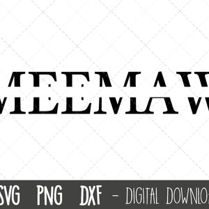 Meemaw SVG, Grandma Svg, Meemaw Split Name Frame Cut File, Meemaw ...