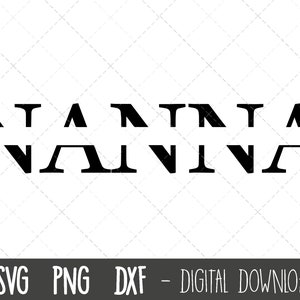 Nanna SVG, Grandmother Svg, Nanna Split Name Frame Svg, Grandma Svg ...