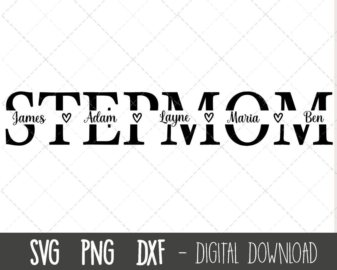 Stepmom SVG Stepmother Svg Mother's Day SVG Stepmom - Etsy