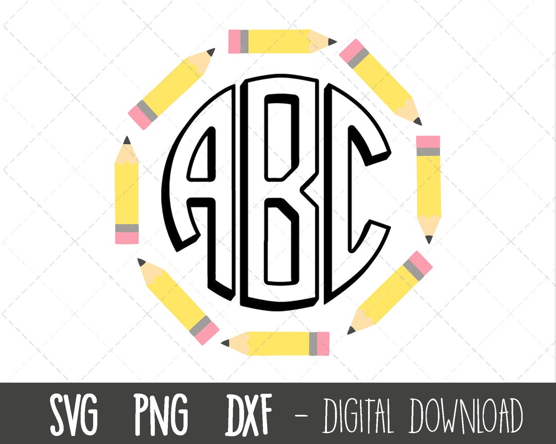 Pencil Monogram SVG, Pencil Clipart, School Svg, Teacher Svg, Pencil ...