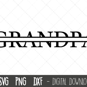 Grandpa SVG, Grandfather Svg, Grandpa Split Name Frame Svg, Grandad Svg ...