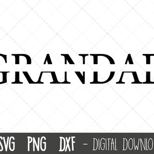 Grandad SVG, Grandfather Svg, Grandad Split Name Frame Svg, Grandad Svg ...