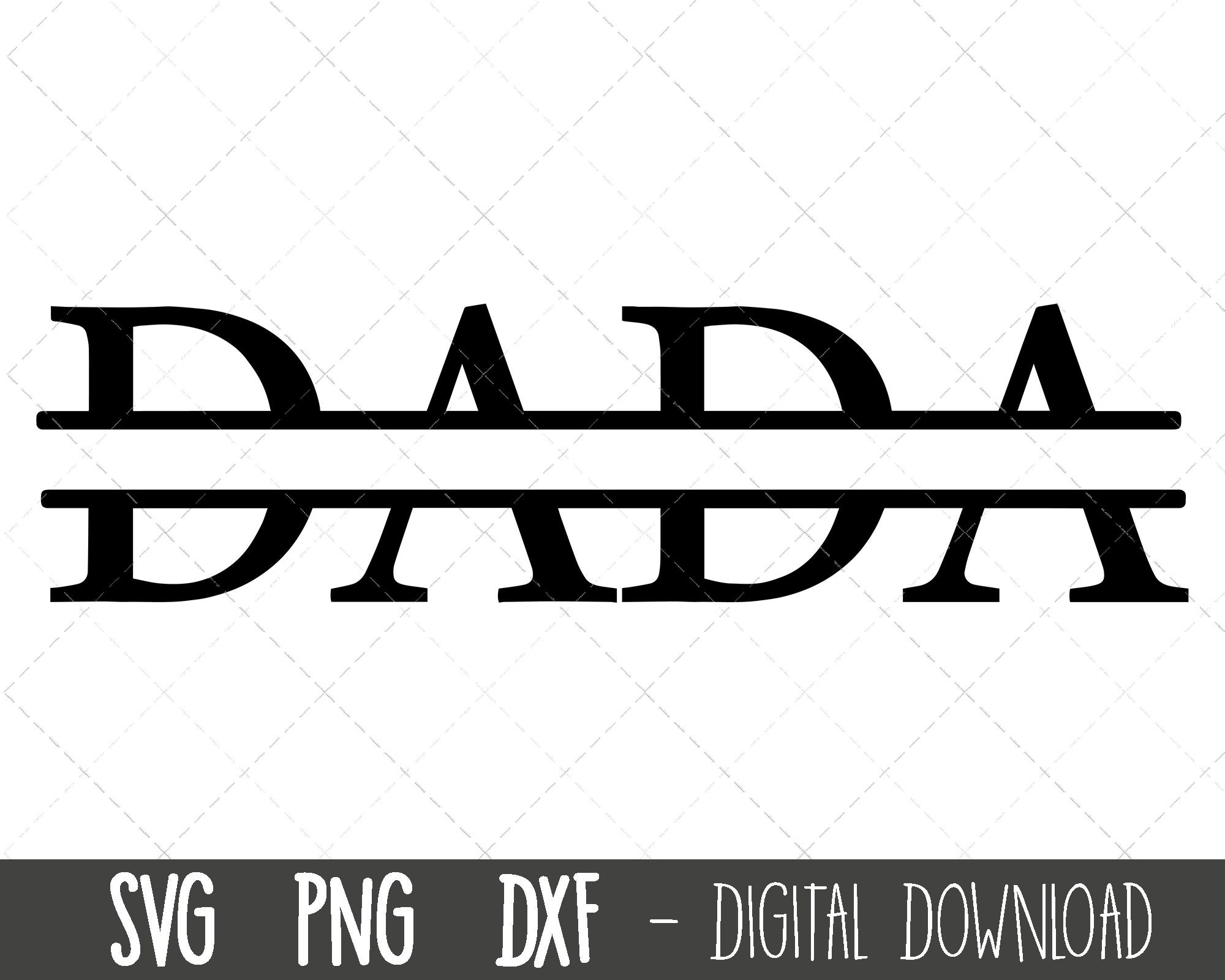 Dada SVG Father Svg Father's Day SVG Dada Split Name - Etsy UK