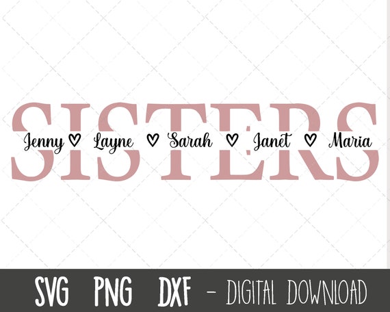 Sister SVG Sibling Svg Sister Split Name Frame Svg Sister - Etsy